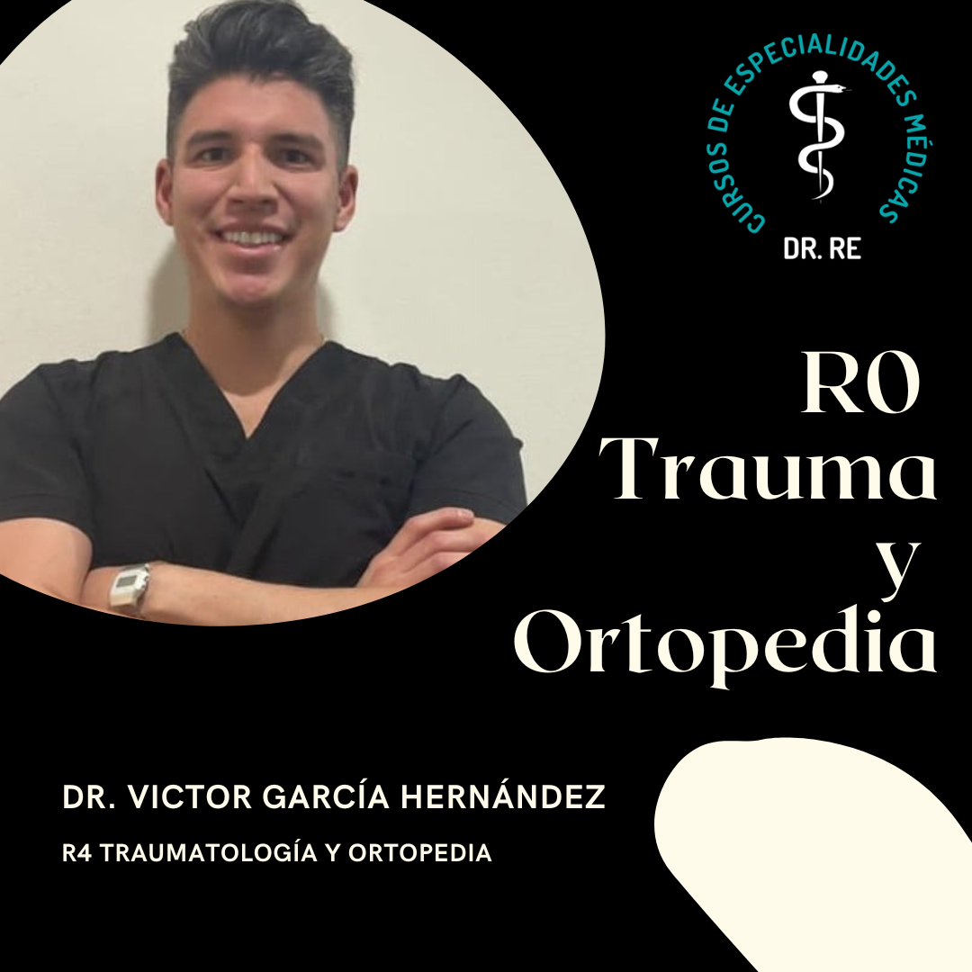 R0 Trauma y Ortopedia